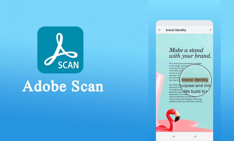 تنزيل تطبيق الماسح الضوئي Adobe Scan 2024 للاندرويد والايفون - سوفت أرابيا